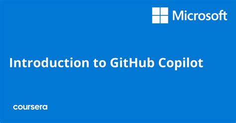 Introduction To Github Copilot Coursera