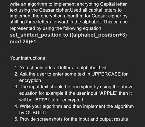 Solved Write An Algorithm To Implement Encrypting Capital