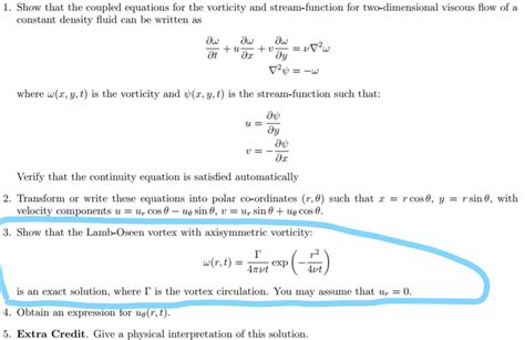 Solved 1 Show That The Coupled Equations For The Vorticity