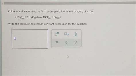 Answered Chlorine And Water React To Form Bartleby
