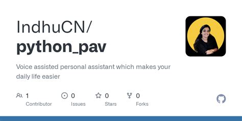 GitHub IndhuCN Python Pav Voice Assisted Personal Assistant Which