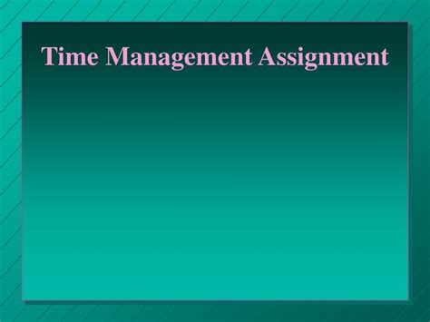 Ppt Mastering Time Management Seize The Present Shape Your Future