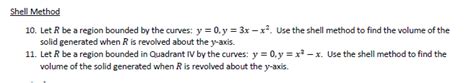 Solved Shell Method Let R Be A Region Bounded By The Chegg Com