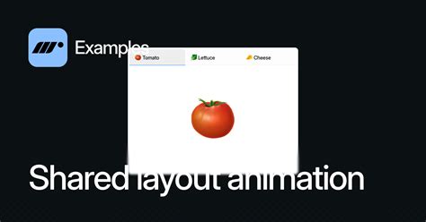 Shared Layout Animation — Motion For React Example