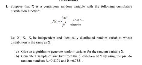 Solved Q1suppose That X ﻿is A Continuous Random Variable