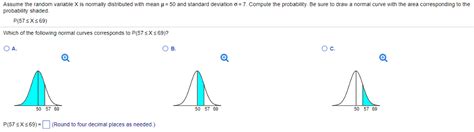 Solved Assume The Random Variable X Is Normally Distributed