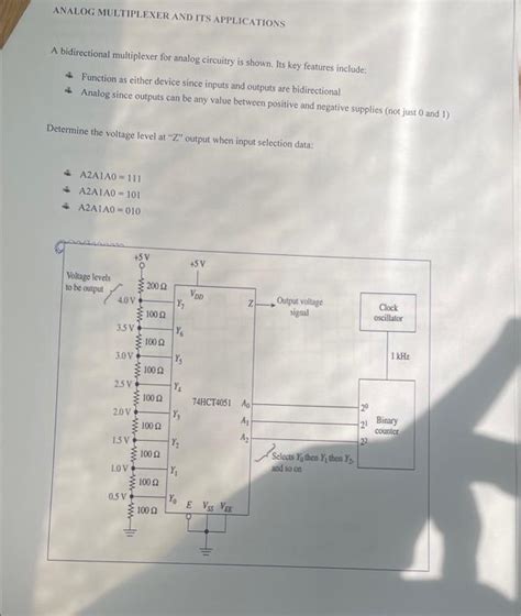 Solved Analog Multiplexer And Its Applications A