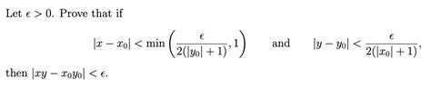 Solved Let ϵ0 Prove That If ∣x−x0∣