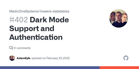Dark Mode Support And Authentication · Issue 402 · Mediconesystems