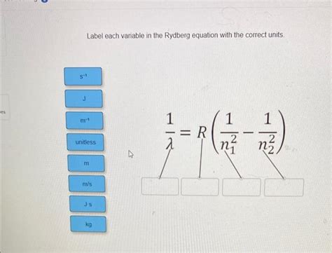solved label each variable in the rydberg equation with the