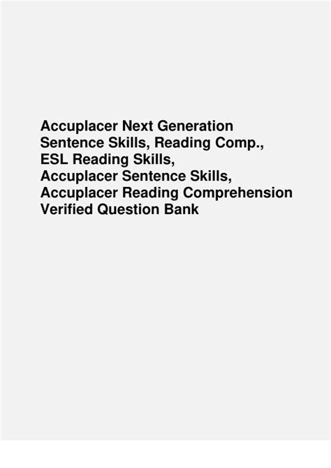 Accuplacer Next Generation Sentence Skills Reading Comprehension And Esl Reading Skills