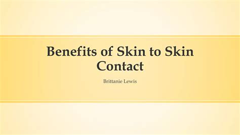 Benefits Of Skin To Skin Contact Pptx