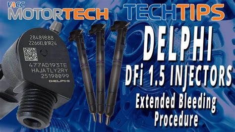 Delphi Dfi 1 5 Injectors Extended Bleeding Procedure To Prevent