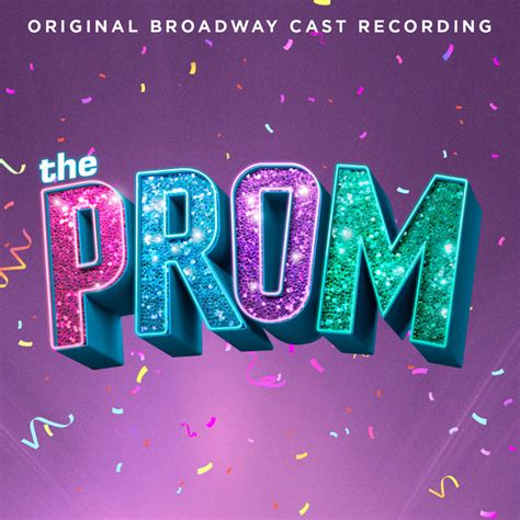 Broadway Podcast Network The Prom A New Musical Original Broadway Cast Recording