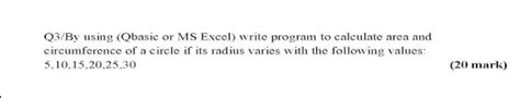 Solved Q3by Using Qbasic Or Ms Excel Write Program To