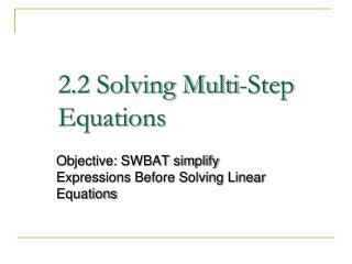 PPT Solving Multi Step Equations PowerPoint Presentation Free Download ID 2005330