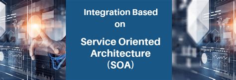 Integration‎ Based On Service Oriented Architecture Soa Edi2xml
