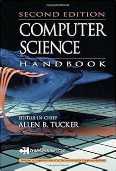 Computer Science Handbook Second Edition Tucker Allen B 9781584883609 Amazon Com Books