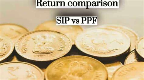 Return Comparison Sip Vs Ppf Which Investment Can Build Larger Corpus With Rs 9 500 Annually