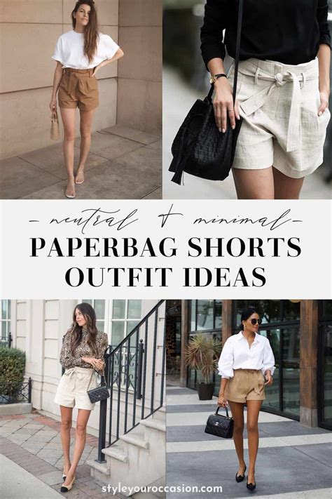 10 Paper Bag Shorts Outfit Ideas Minimal Neutral Chic Elevated