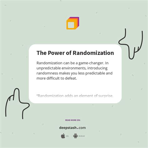 The Power Of Randomization Deepstash