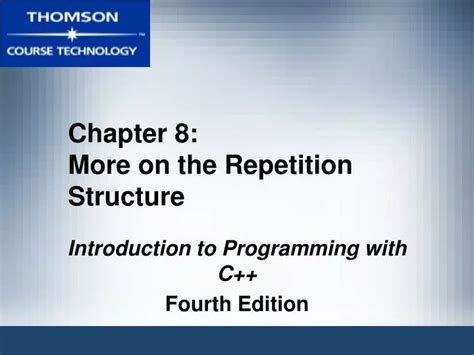Ppt Chapter 8 More On The Repetition Structure Powerpoint
