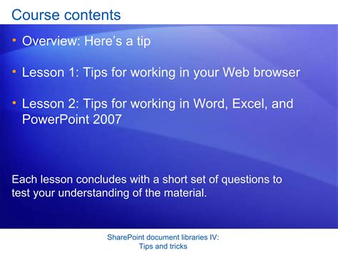 Share Point Server 2007 Document Libraries 4 Tips And Tricks Ppt