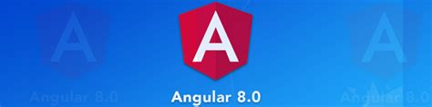 What Are The New Features In Angular 8 Vskills Blog