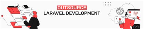 Outsource Laravel Development [complete Guide 2025]