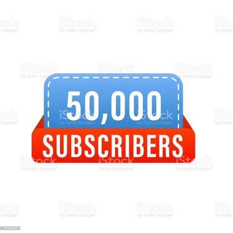 소셜 미디어 및 비디오 스트리밍 웹 사이트 배너에 50000 5 만 명의 가입자 구독 웹 버튼 모형 블로깅 프로모션 소셜 네트워크의 개념입니다 마케팅 벡터 그림 3차원