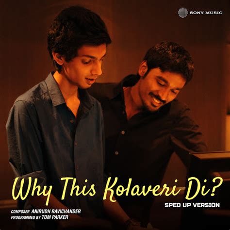 Why This Kolaveri Di Sped Up Version Youtube Music