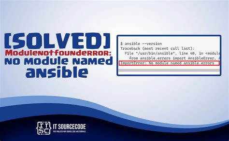 Modulenotfounderror No Module Named Ansible [solved]