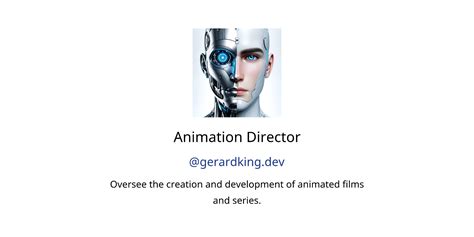 Animation Director Gpts Features And Functions Examples And Prompts