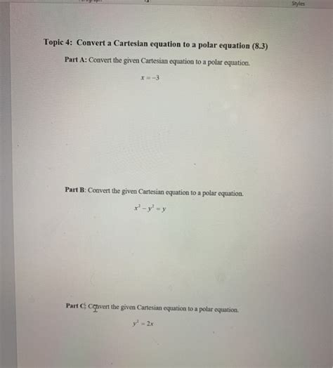 Solved Styles Topic 4 Convert A Cartesian Equation To A