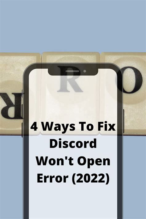 Ways To Fix Discord Won T Open Error