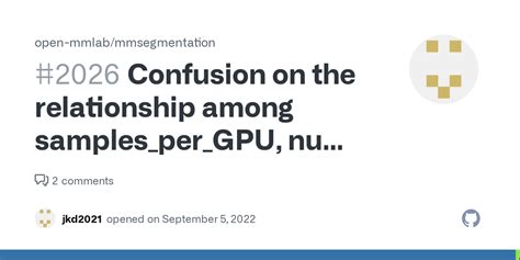 Confusion On The Relationship Among Samplespergpu Nums Of Gpus And