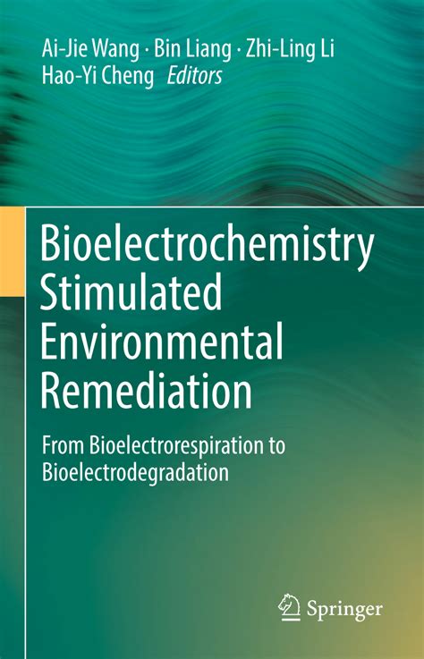 Pdf Bioelectrochemistry Stimulated Environmental Remediation From Bioelectrorespiration To