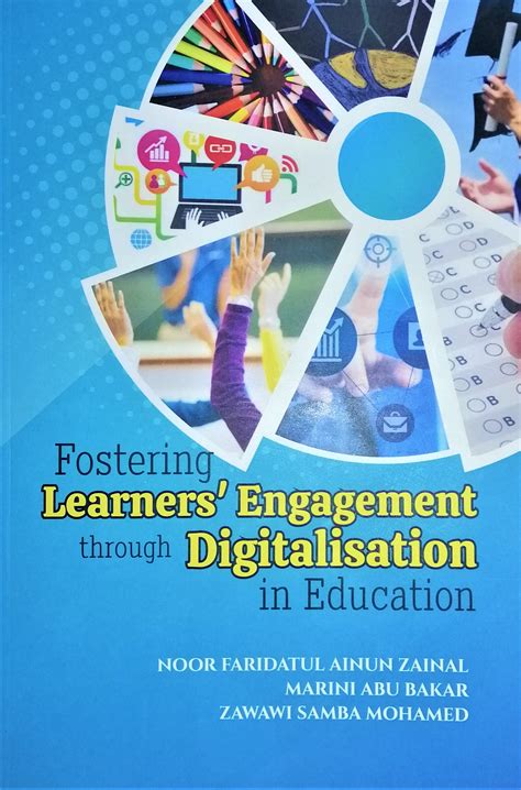 Fostering Learners Engagement Through Digitalisation In Education