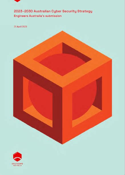 2023 2030 Australian Cyber Security Strategy Engineers Australia