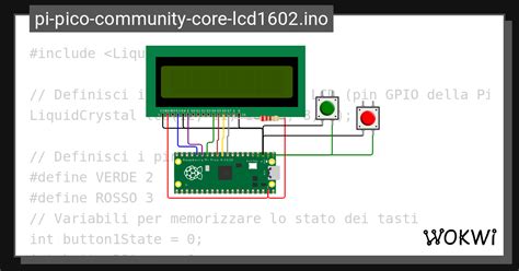 Pi Pico Community Core Lcd1602 Ino Copy 3 Wokwi ESP32 STM32 Arduino Simulator