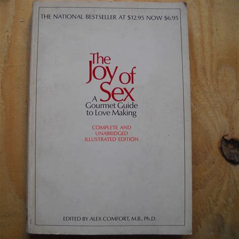 The Joy Of Sex A Gourmet Guide To Love Making Edited By Ale 15000