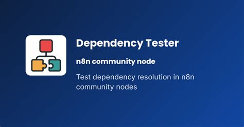 Dependency Tester N8n Community Node Ncnodes