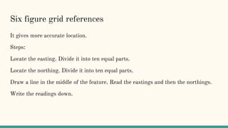 Map Work Skills Use Of Grid References And Latitudes Pptx