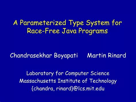 ppt a parameterized type system for race free java programs
