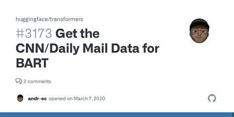 Get The Cnndaily Mail Data For Bart · Issue 3173 · Huggingface