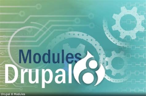 7 Must Use Drupal 8 Modules For Your Website Drupal Basic Website Website
