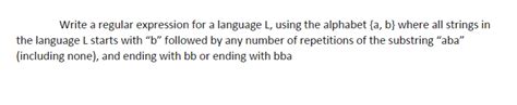 Solved Write A Regular Expression For A Language L Using Chegg Com