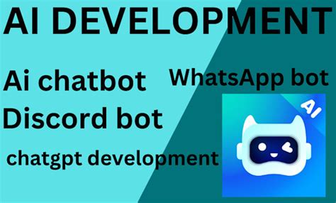 Develop Ai Chatbot Ai Mobile App Whatsapp Chatbot Ai Agent