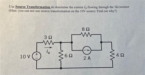 Solved Use Source Transformation Do Determine The Current Ia