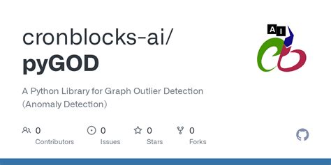 Github Cronblocks Aipygod A Python Library For Graph Outlier